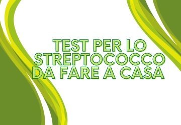 Test Streptococco da Fare a Casa: Guida Semplice all'Uso - TuttoFarma