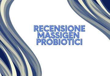 TuttoFarma - Massigen Probiotici: la recensione dettagliata